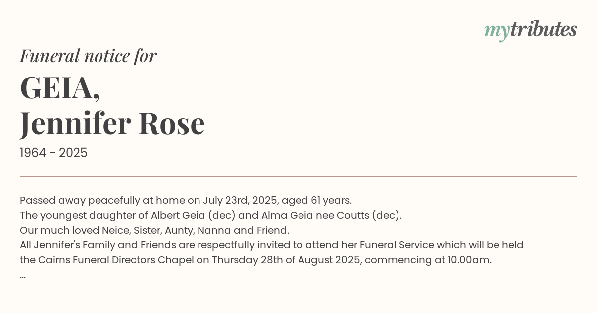 GEIA, Jennifer Rose | Funeral Notices | Cairns | The Mercury
