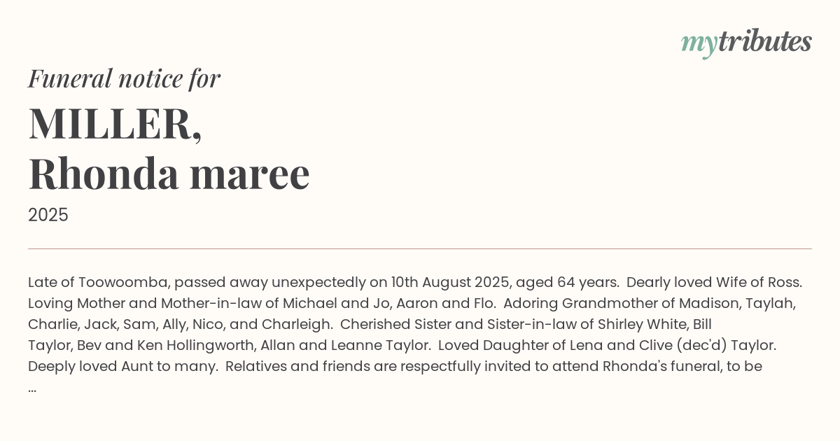 MILLER, Rhonda maree | Funeral Notices | Toowoomba / Gatton | My Tributes