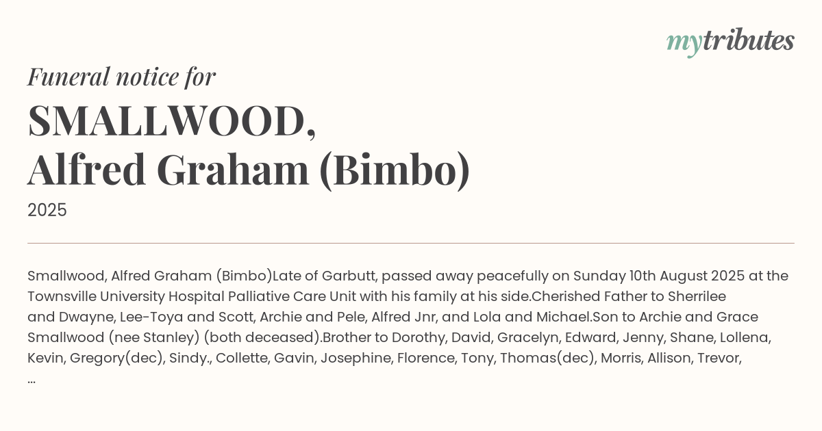SMALLWOOD, Alfred Graham (Bimbo) | Funeral Notices | Townsville | My ...