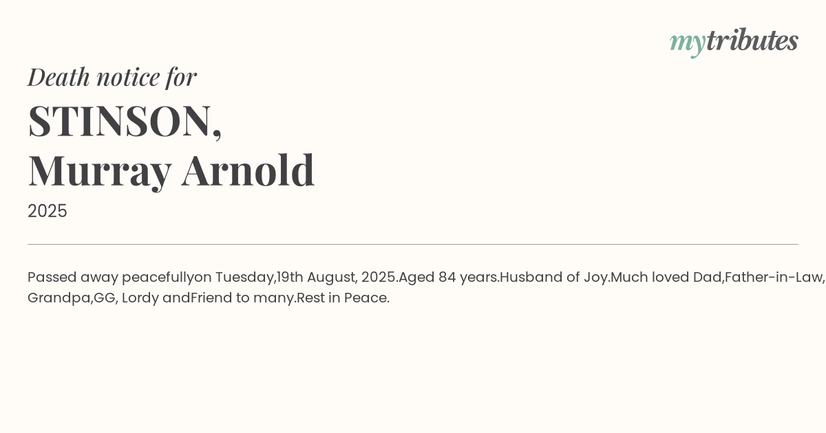 STINSON, Murray Arnold | Death Notices | Adelaide | My Tributes