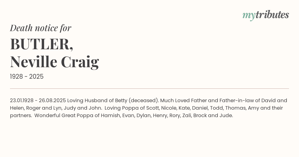 BUTLER, Neville Craig | Death Notices | Adelaide | My Tributes