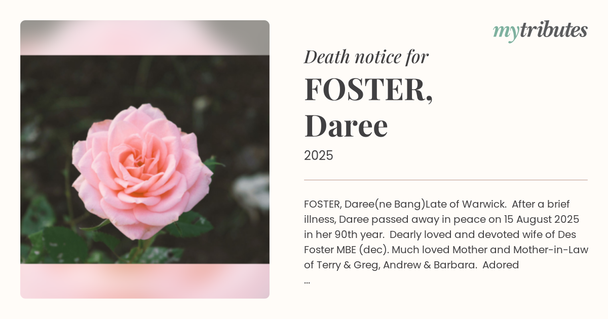 FOSTER, Daree | Death Notices | Brisbane | My Tributes
