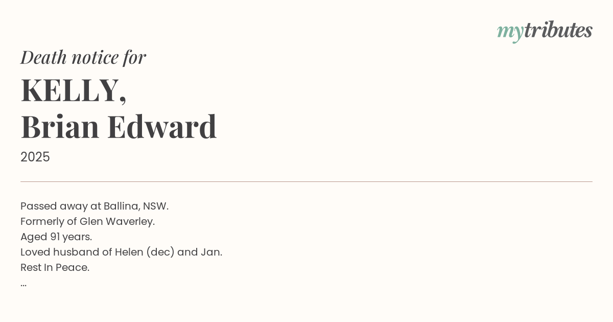 KELLY, Brian Edward | Death Notices | Melbourne | The Mercury