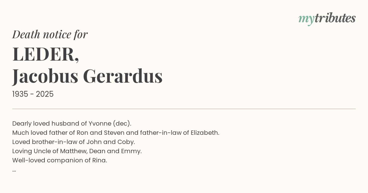 LEDER, Jacobus Gerardus | Death Notices | Geelong | My Tributes
