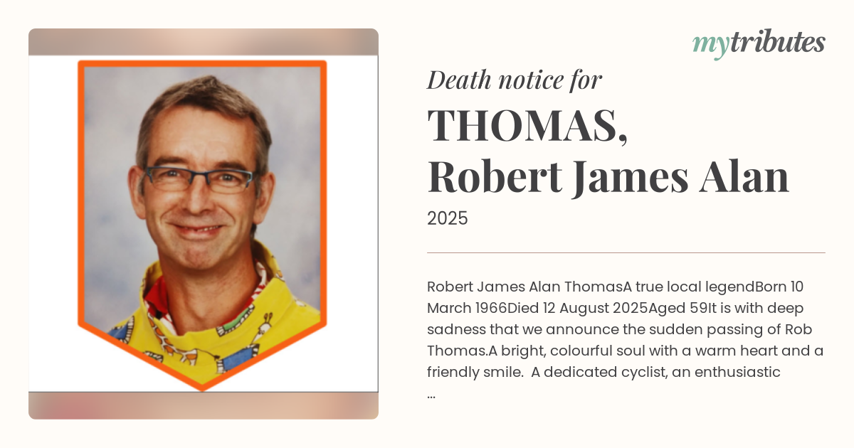 THOMAS, Robert James Alan | Death Notices | Adelaide | The Advertiser