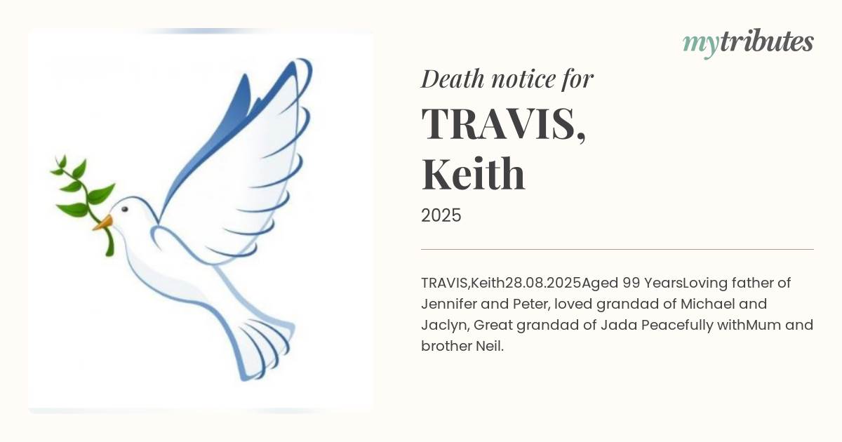 TRAVIS, Keith | Death Notices | Melbourne | My Tributes