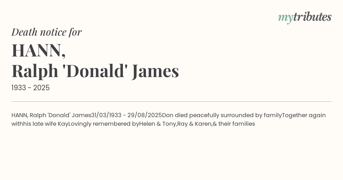 HANN, Ralph 'Donald' James | Death Notices | Adelaide | My Tributes