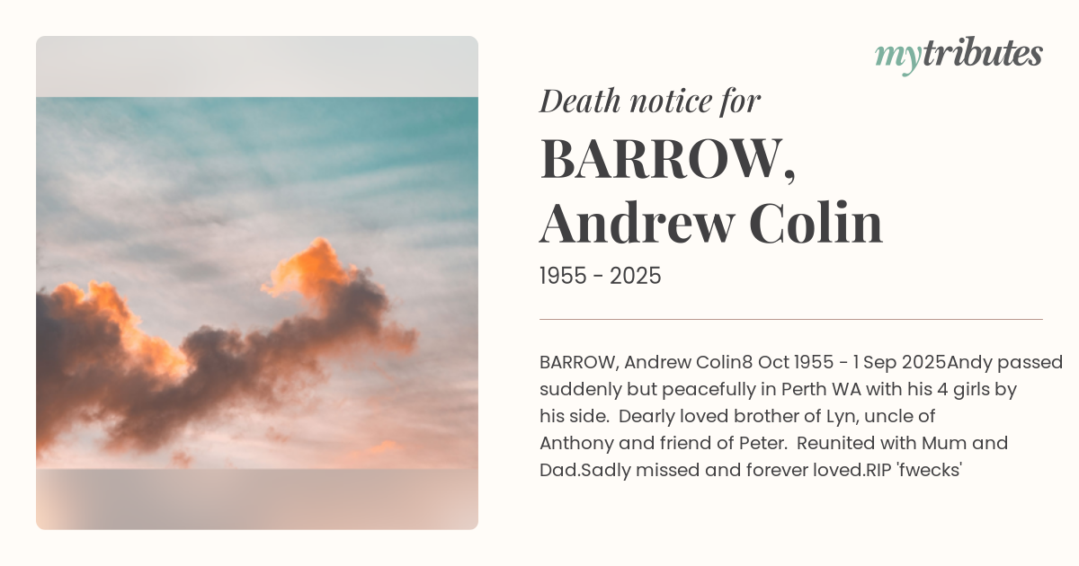 BARROW, Andrew Colin | Death Notices | Tasmania | My Tributes