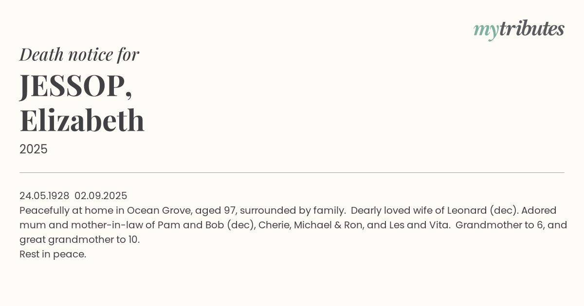 JESSOP, Elizabeth | Death Notices | Melbourne | My Tributes