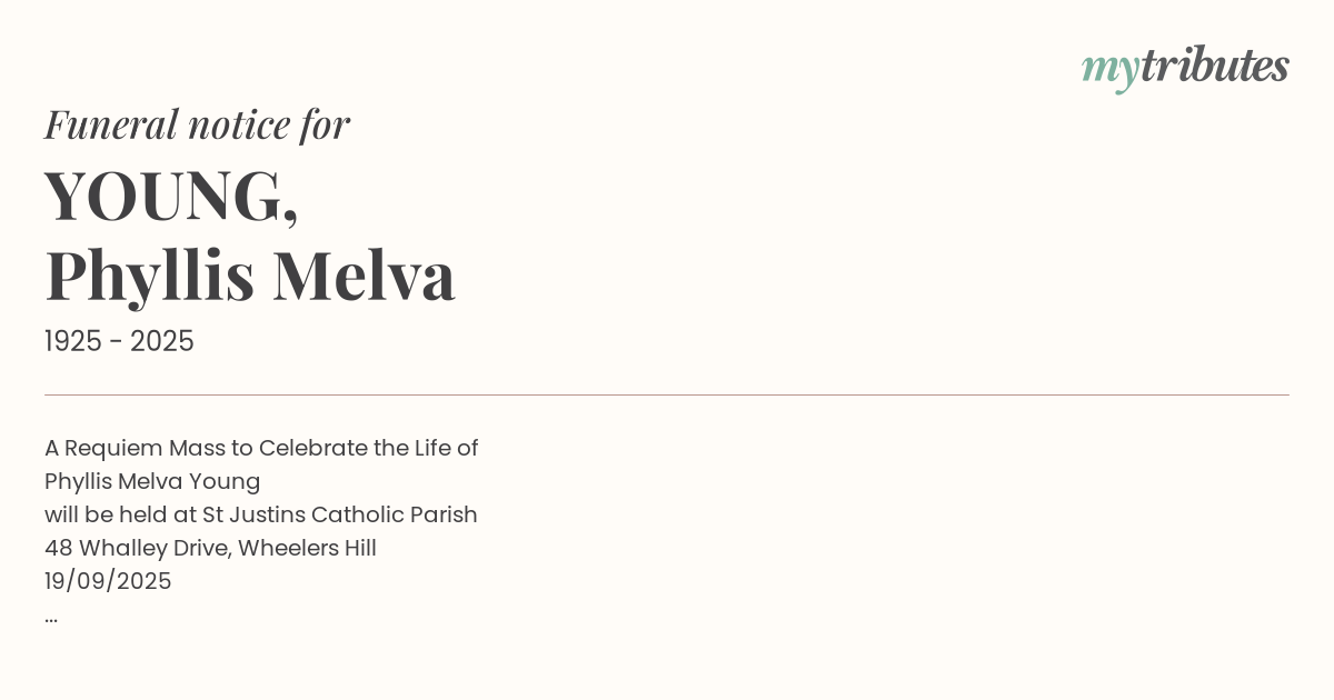YOUNG, Phyllis Melva | Funeral Notices | Melbourne | My Tributes