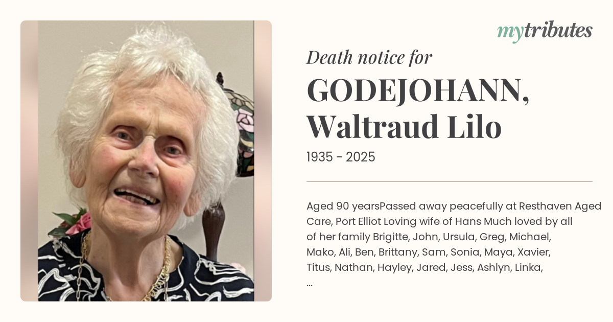 GODEJOHANN, Waltraud Lilo | Death Notices | Adelaide | My Tributes