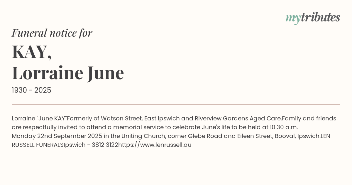 KAY, Lorraine June | Funeral Notices | Brisbane | My Tributes