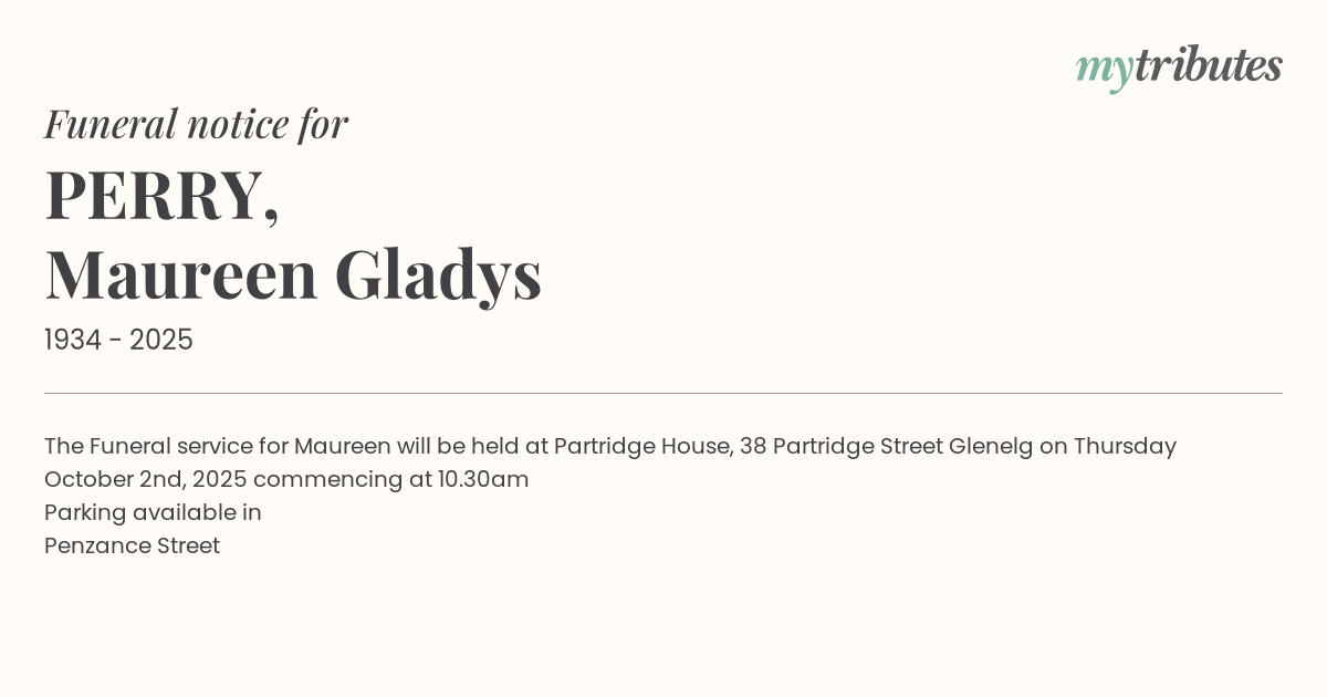 PERRY, Maureen Gladys | Funeral Notices | Adelaide | The Mercury