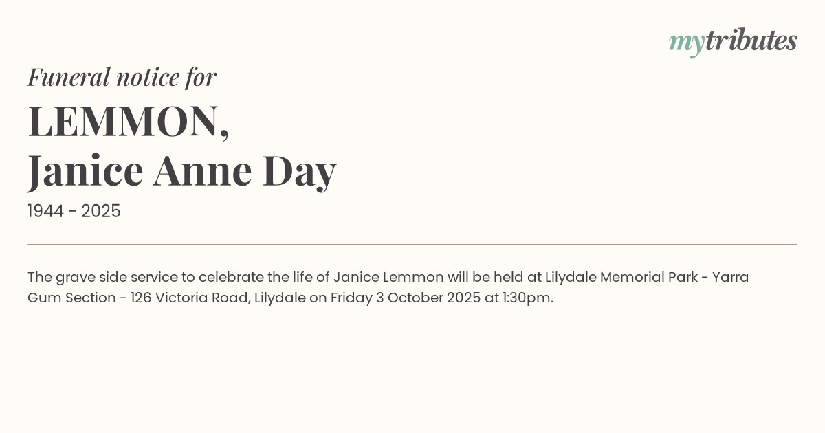 LEMMON, Janice Anne Day | Funeral Notices | Melbourne | The Mercury