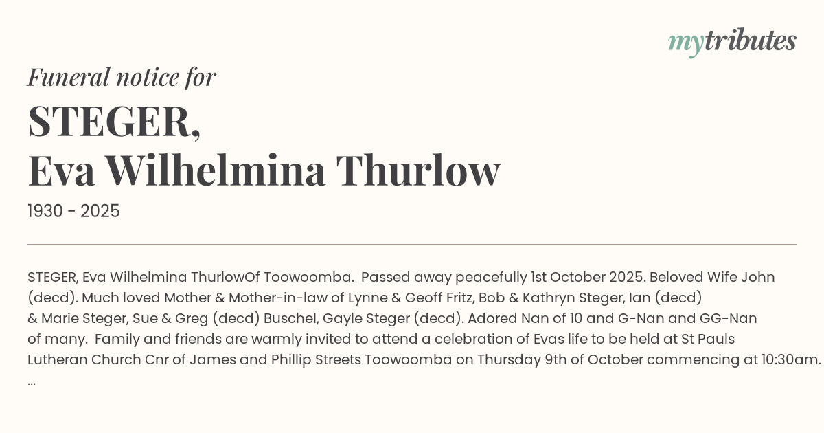 STEGER, Eva Wilhelmina Thurlow | Funeral Notices | Toowoomba / Gatton ...