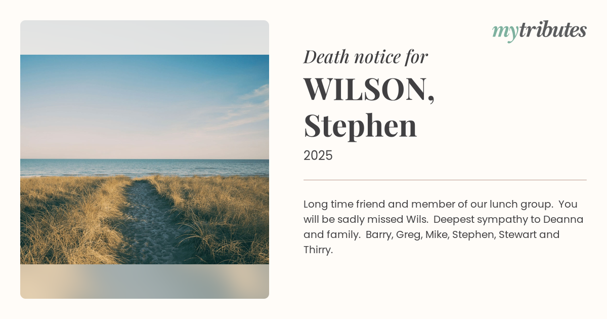 WILSON, Stephen | Death Notices | Tasmania | My Tributes