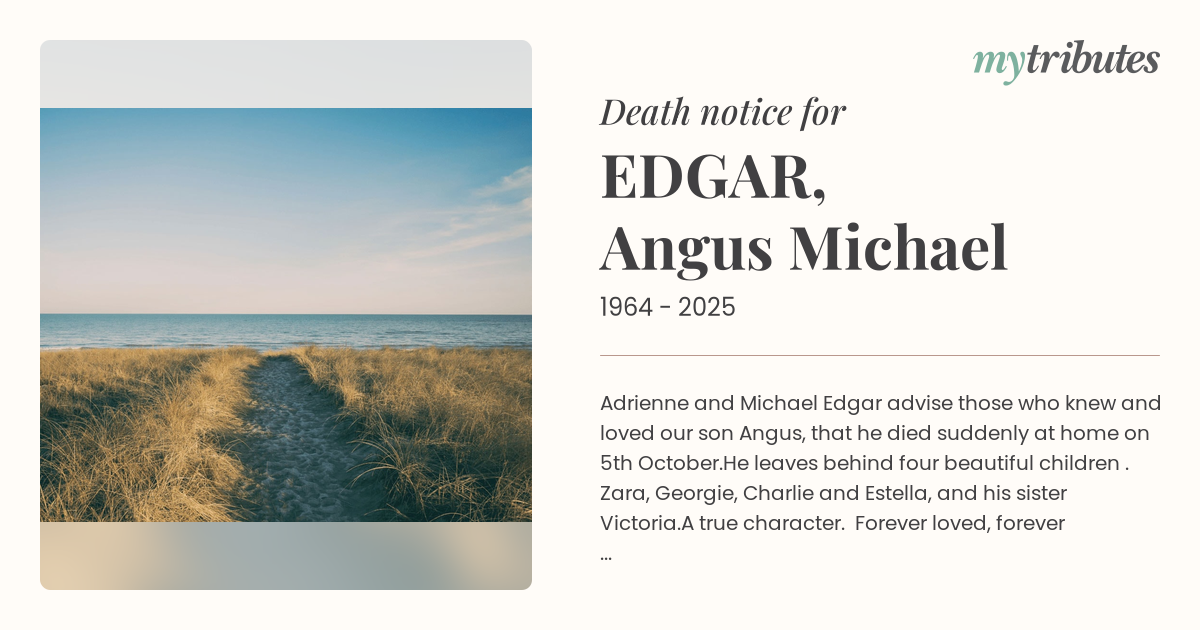 EDGAR, Angus Michael | Death Notices | Adelaide, Geelong | My Tributes