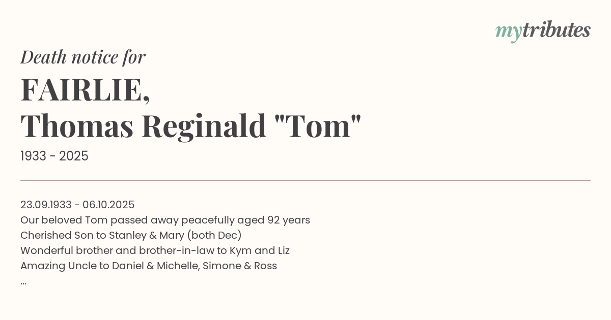 FAIRLIE, Thomas Reginald "Tom" | Death Notices | Adelaide | My Tributes
