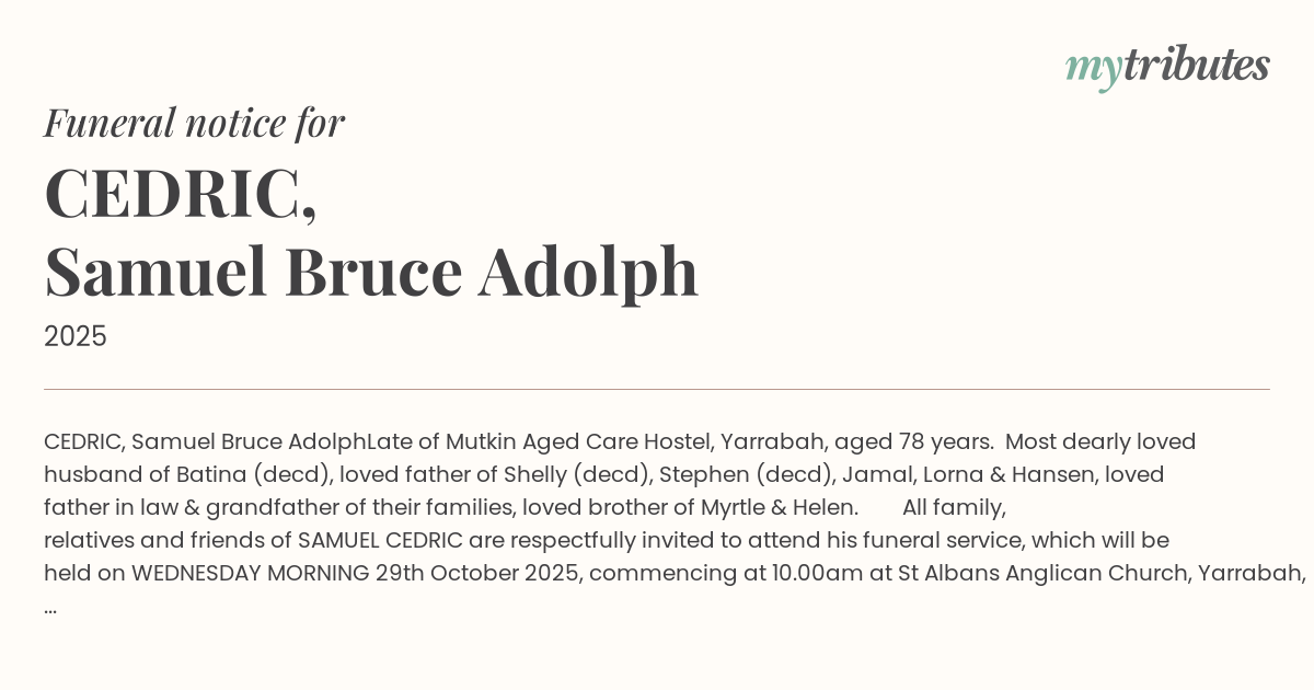 CEDRIC, Samuel Bruce Adolph | Funeral Notices | Cairns | My Tributes