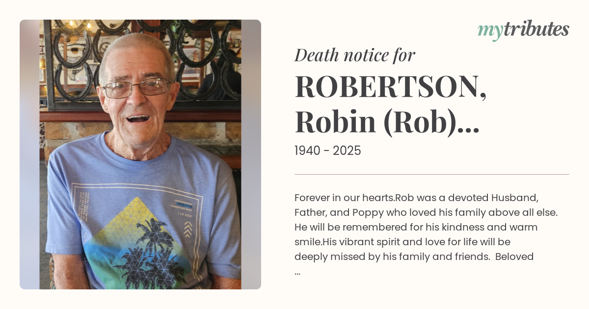 ROBERTSON, Robin (Rob) Maxwell | Death Notices | Tasmania | My Tributes