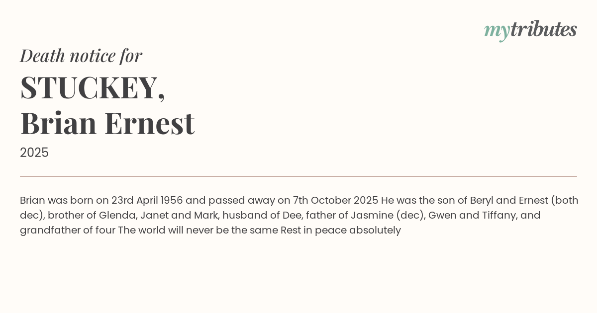 STUCKEY, Brian Ernest | Death Notices | Adelaide | My Tributes