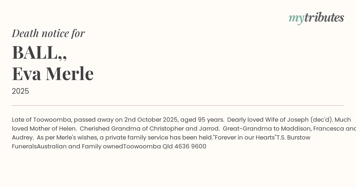 BALL,, Eva Merle | Death Notices | Toowoomba / Gatton | My Tributes