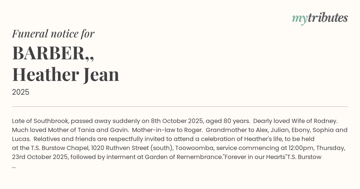 BARBER,, Heather Jean | Funeral Notices | Toowoomba / Gatton | The ...