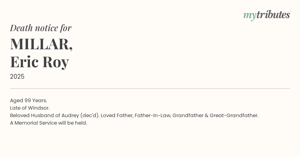 MILLAR, Eric Roy | Death Notices | Brisbane | My Tributes