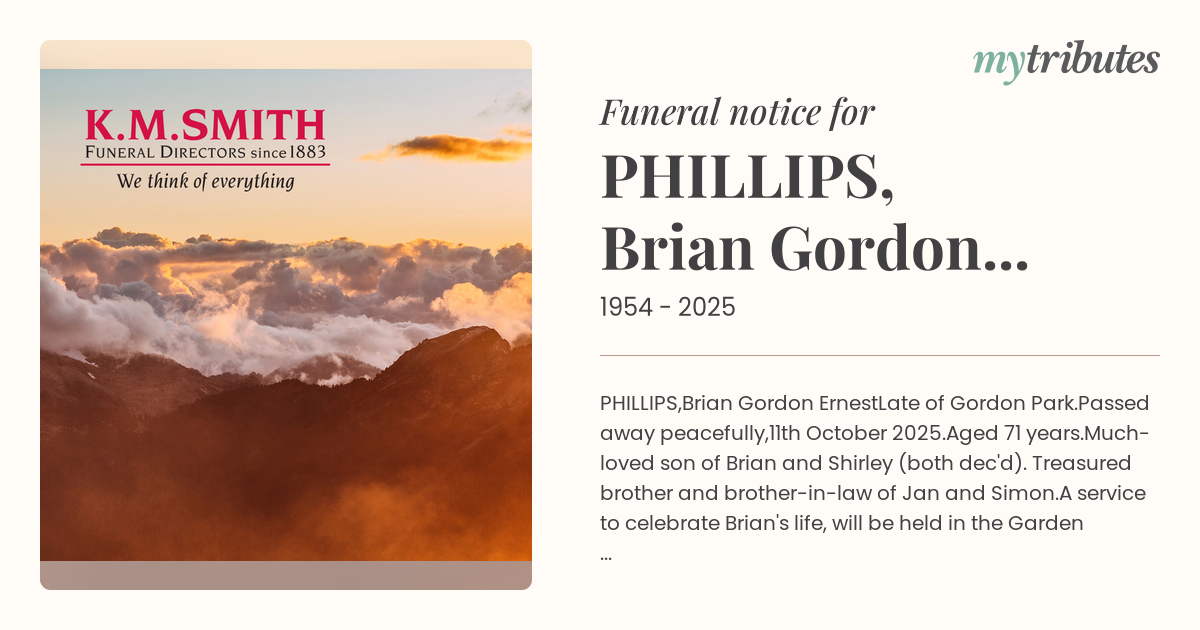 PHILLIPS, Brian Gordon Ernest | Funeral Notices | Brisbane | Gold Coast ...