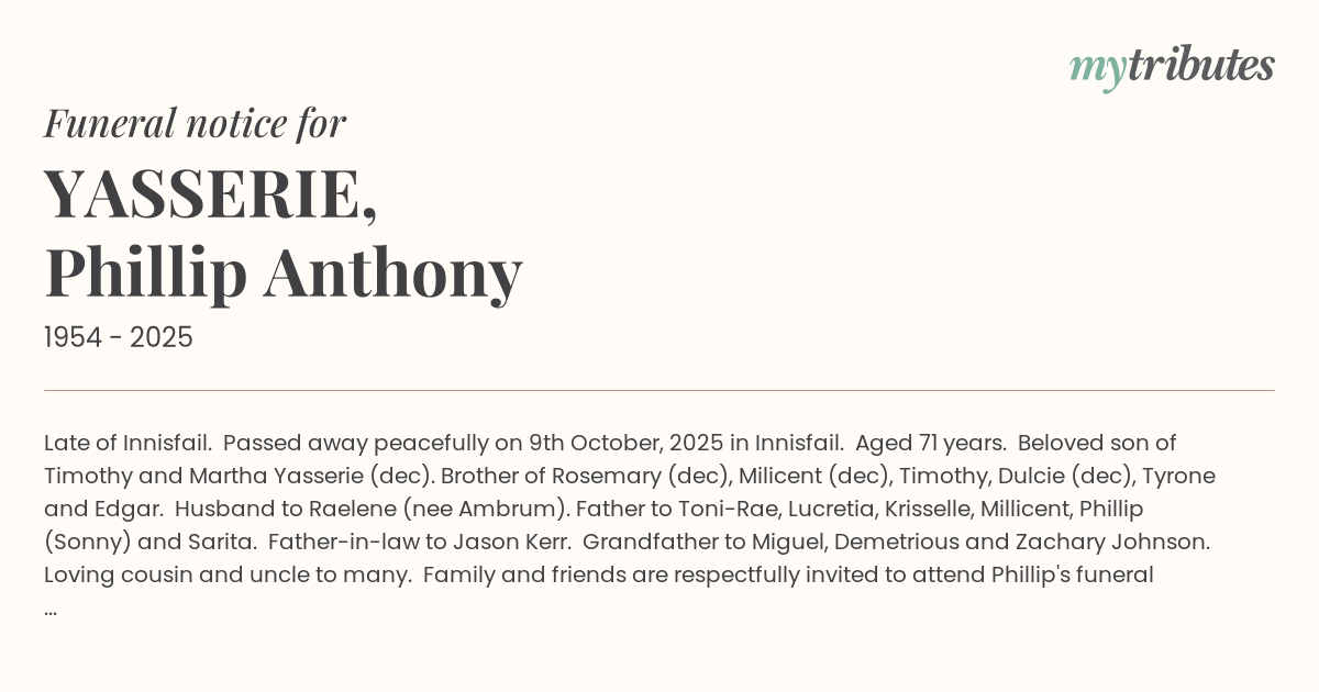 YASSERIE, Phillip Anthony | Funeral Notices | Cairns | My Tributes