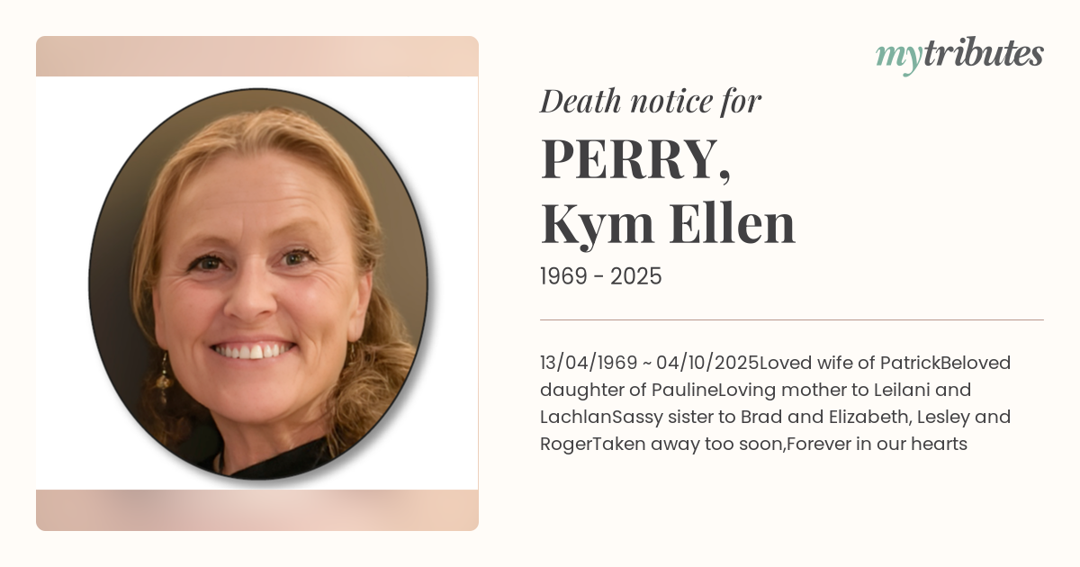 PERRY, Kym Ellen | Death Notices | Adelaide | The Advertiser