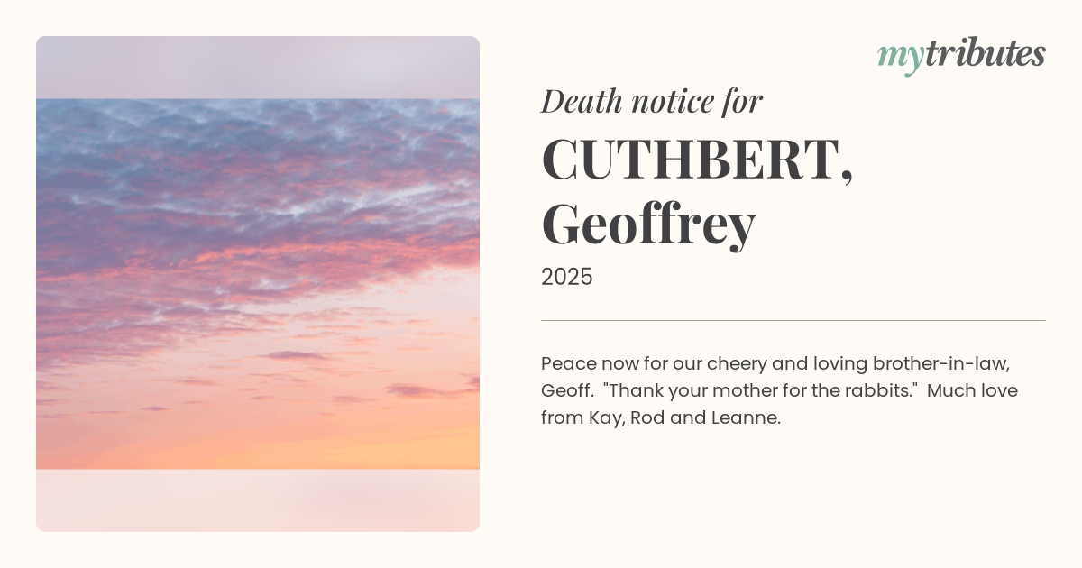 CUTHBERT, Geoffrey | Death Notices | Melbourne | My Tributes