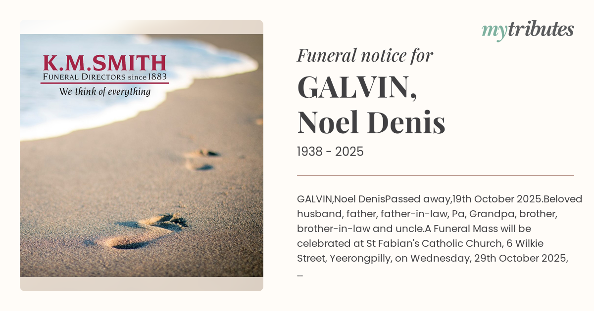 GALVIN, Noel Denis | Funeral Notices | Brisbane | My Tributes