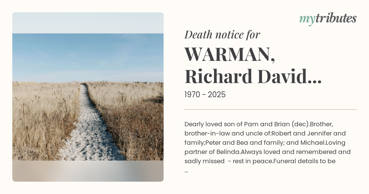 WARMAN, Richard David (Richie) | Death Notices | Adelaide | My Tributes