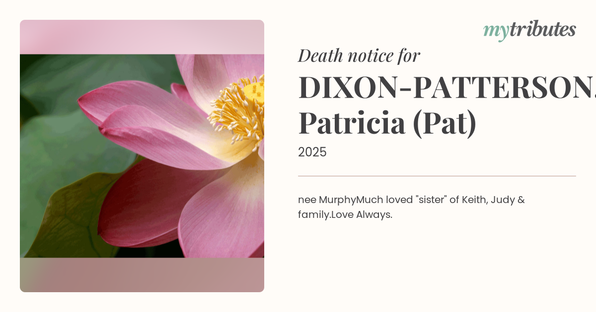 DIXON-PATTERSON, Patricia (Pat) | Death Notices | Geelong | My Tributes