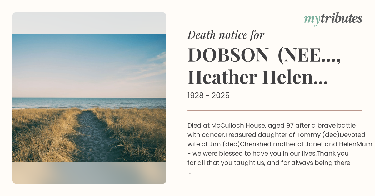 DOBSON (NEE JOHNSON), Heather Helen Tamar | Death Notices | Melbourne ...