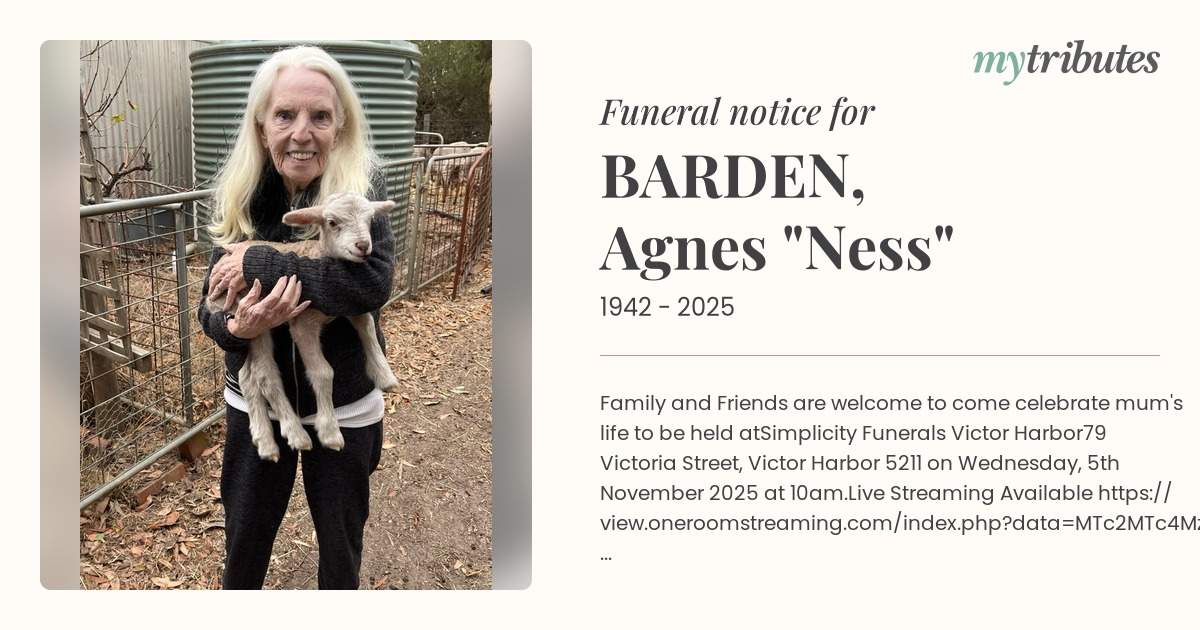 BARDEN, Agnes "Ness" | Funeral Notices | Adelaide | My Tributes