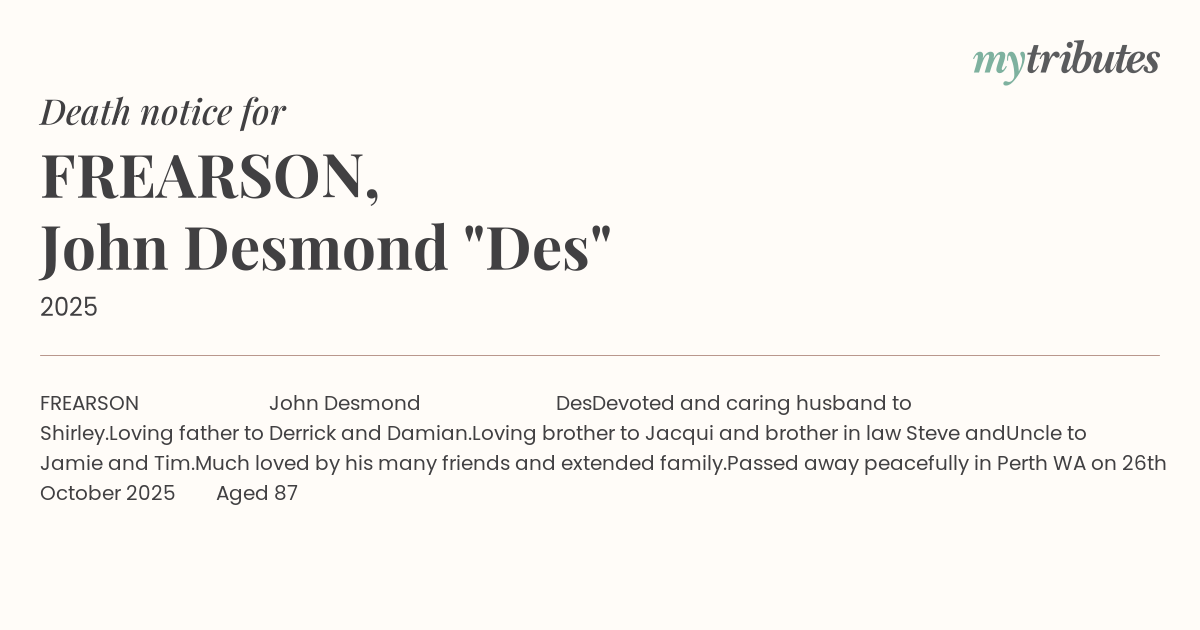 FREARSON, John Desmond "Des" | Death Notices | Adelaide | My Tributes