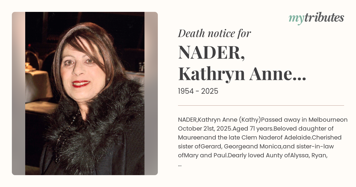 NADER, Kathryn Anne (Kathy) | Death Notices | Adelaide, Melbourne | My ...