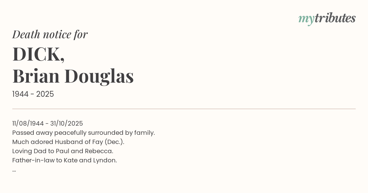 DICK, Brian Douglas | Death Notices | Melbourne | My Tributes