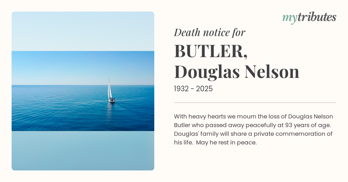BUTLER, Douglas Nelson | Death Notices | Adelaide | My Tributes