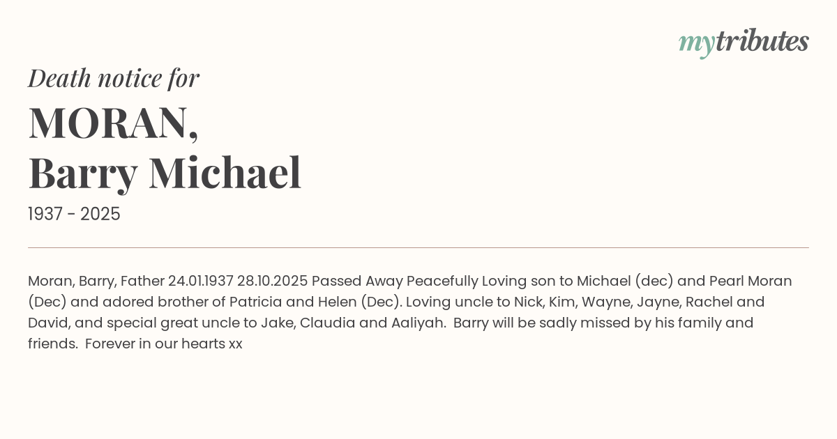 MORAN, Barry Michael | Death Notices | Melbourne | My Tributes