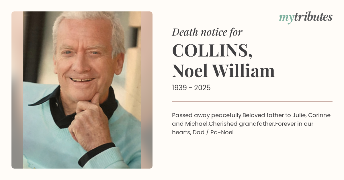 COLLINS, Noel William | Death Notices | Melbourne | My Tributes