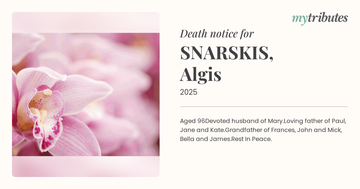 SNARSKIS, Algis | Death Notices | Adelaide | My Tributes