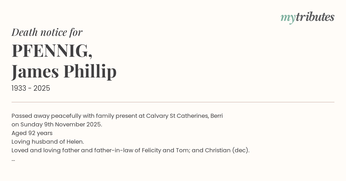 PFENNIG, James Phillip | Death Notices | Adelaide | The Chronicle