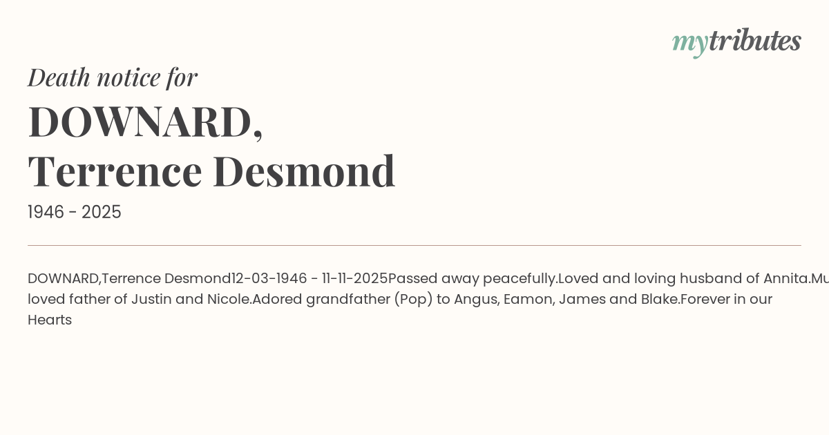 DOWNARD, Terrence Desmond | Death Notices | Melbourne | My Tributes