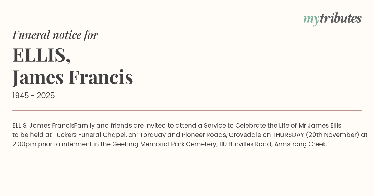 ELLIS, James Francis | Funeral Notices | Geelong | My Tributes