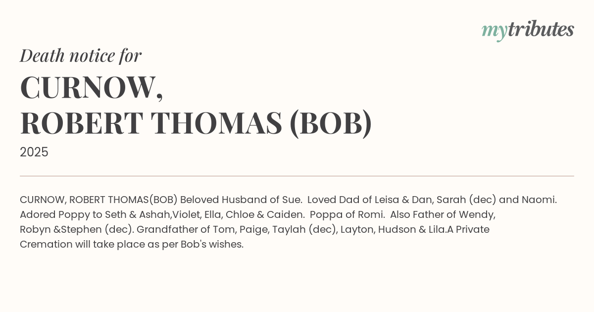 CURNOW, ROBERT THOMAS (BOB) | Death Notices | Geelong | My Tributes