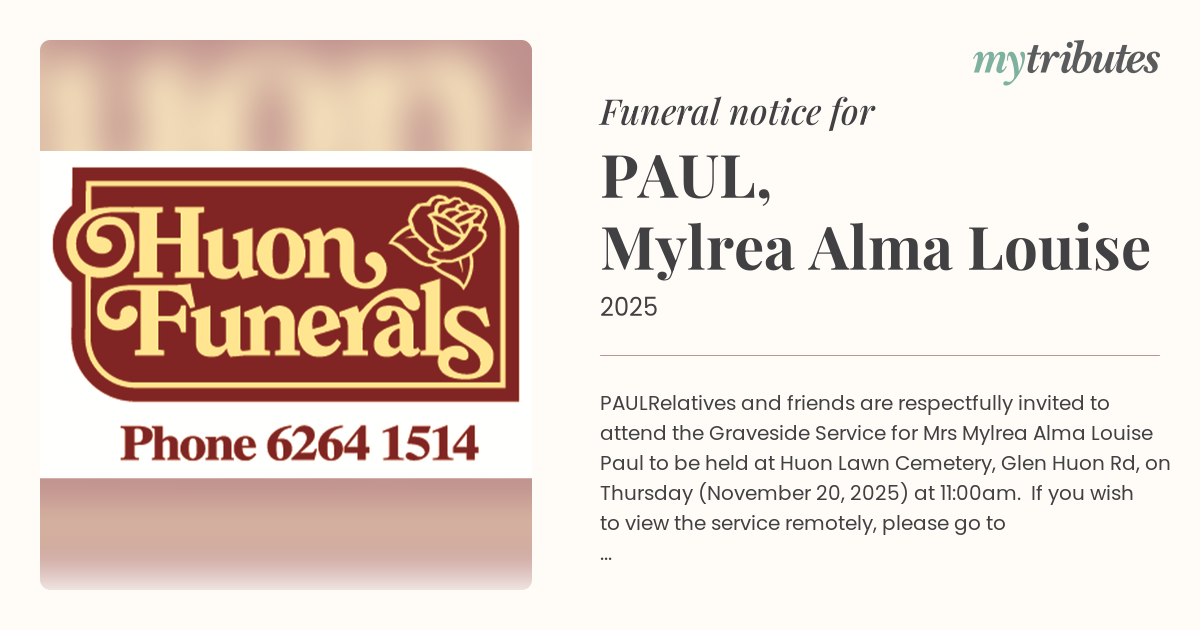 PAUL, Mylrea Alma Louise | Funeral Notices | Tasmania | My Tributes