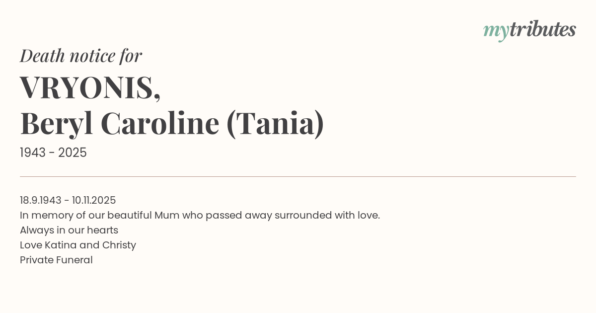VRYONIS, Beryl Caroline (Tania) | Death Notices | Melbourne | My Tributes